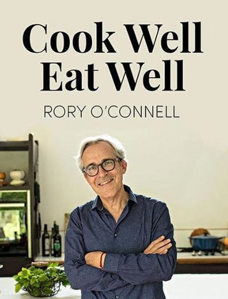 Rory O'Connell's Cook Well Eat Well is Cookbook of the Year 2017