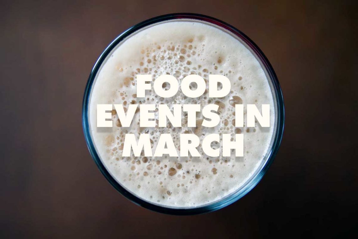 March Food Events: Dates for your diary on the Irish food scene